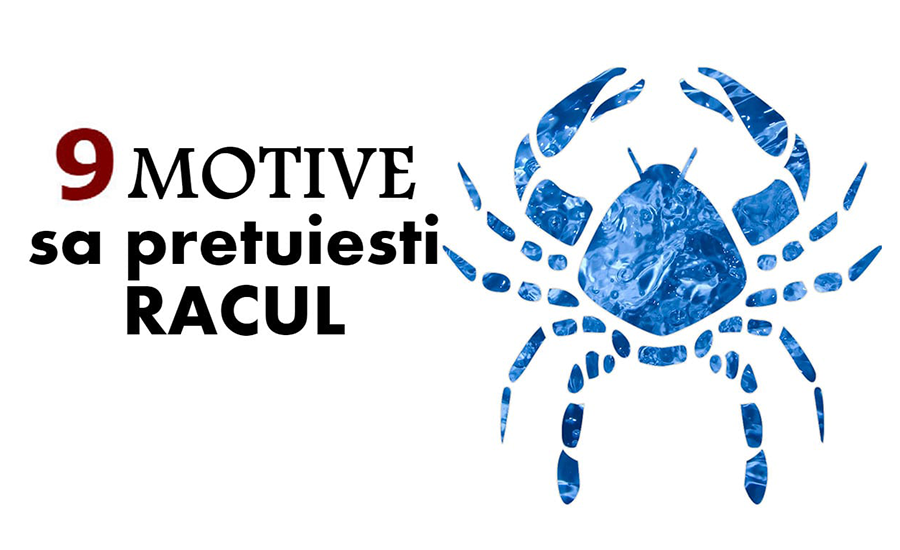 9 Motive pentru care este bine să ai in viața ta un nativ din zodia Rac ...